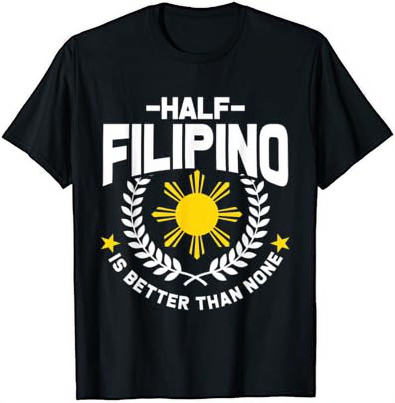 Filipino Gifts Pinoy Manila Philippines T-Shirt - Walmart.com