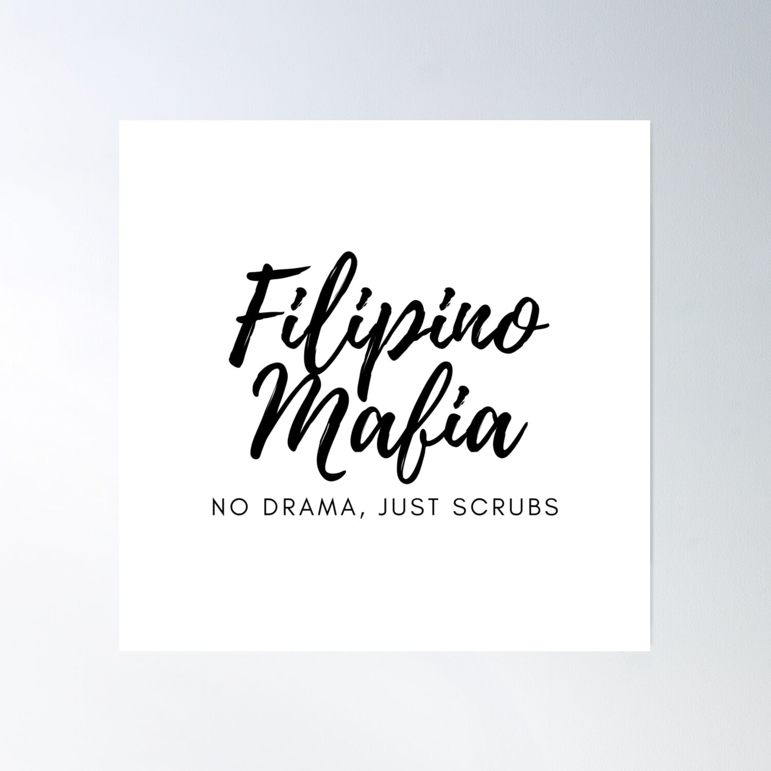 Filipino Mafia – No Drama, Just Scrubs | St. Denis Medical Inspired ...