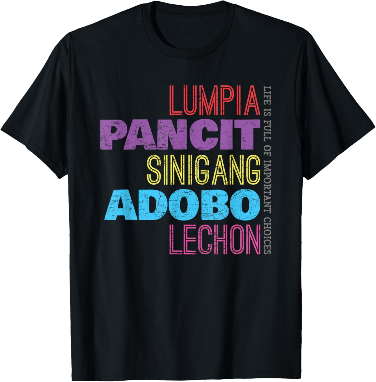 Filipino Philippine Food Lumpia Pancit Sinigang Adobo Lechon T-ShirtMen's and women's gift ...