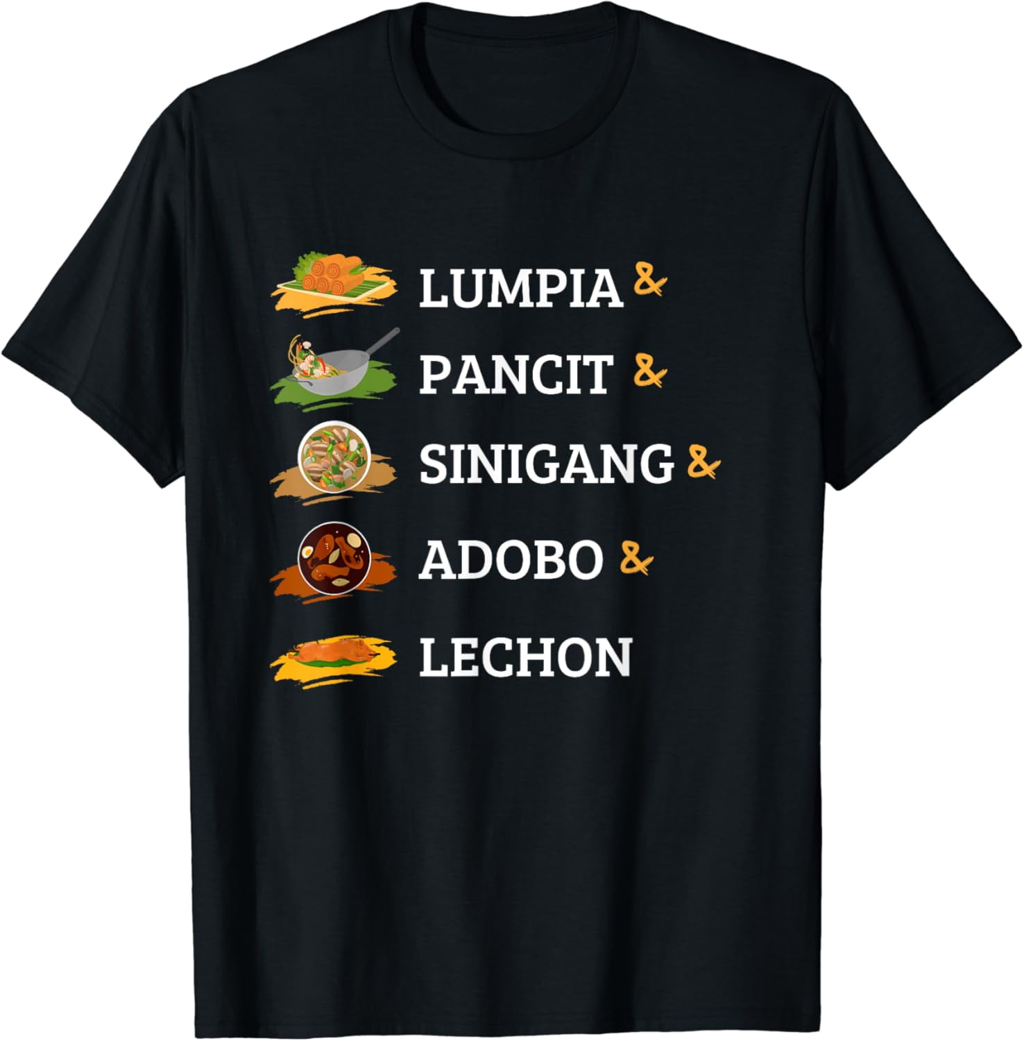 Filipino philippine food lumpia pancit sinigang adobo lechon T-Shirt mens t shirt®black®women ...