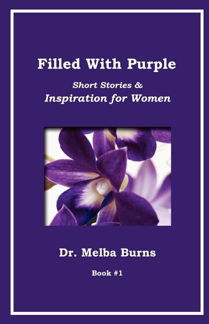 Filled with Purple: Short Stories & Inspiration for Women - Walmart.com
