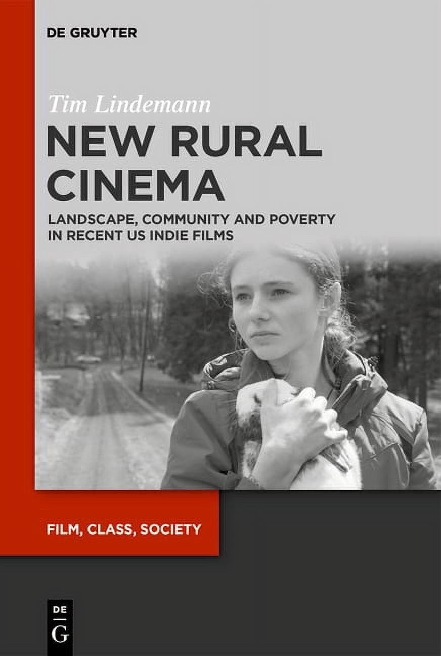 Film, Class, Society New Rural Cinema: Landscape, Community and Poverty ...