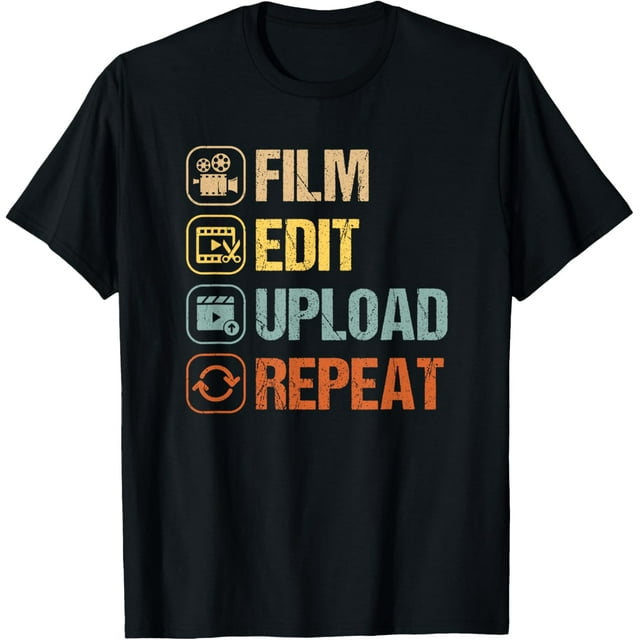 Film Edit Repeat Cinematographers Movie Maker Filmmaker T-Shirt ...