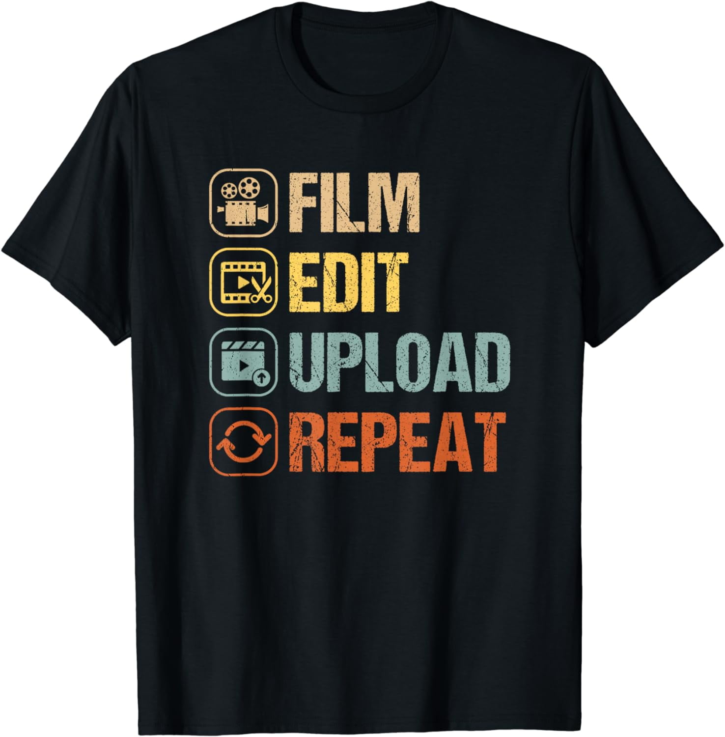 Film Edit Repeat Cinematographers Movie Maker Filmmaker T-Shirt ...