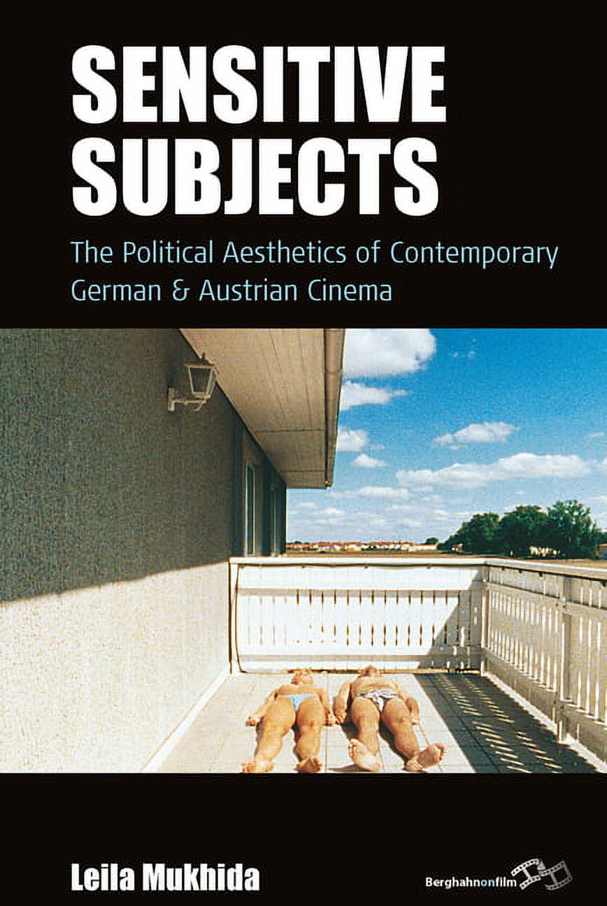 Film Europa Sensitive Subjects: The Political Aesthetics of ...