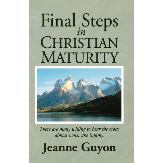 Final Steps in Christian Maturity, (Paperback) - Walmart Business Supplies