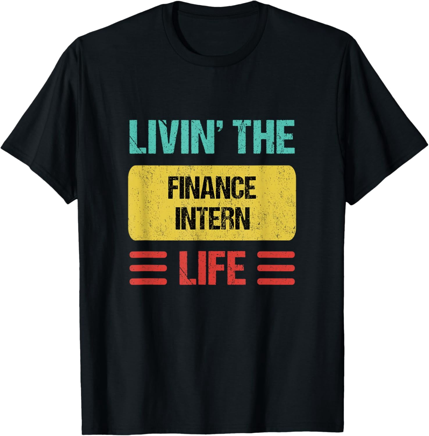 Finance Intern T-Shirt men and women can wear, black, white, gifts ...