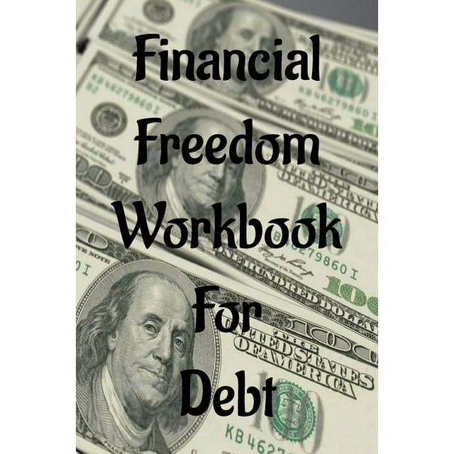 Financial Freedom Workbook for Debt: Finance Organizer with Expense ...