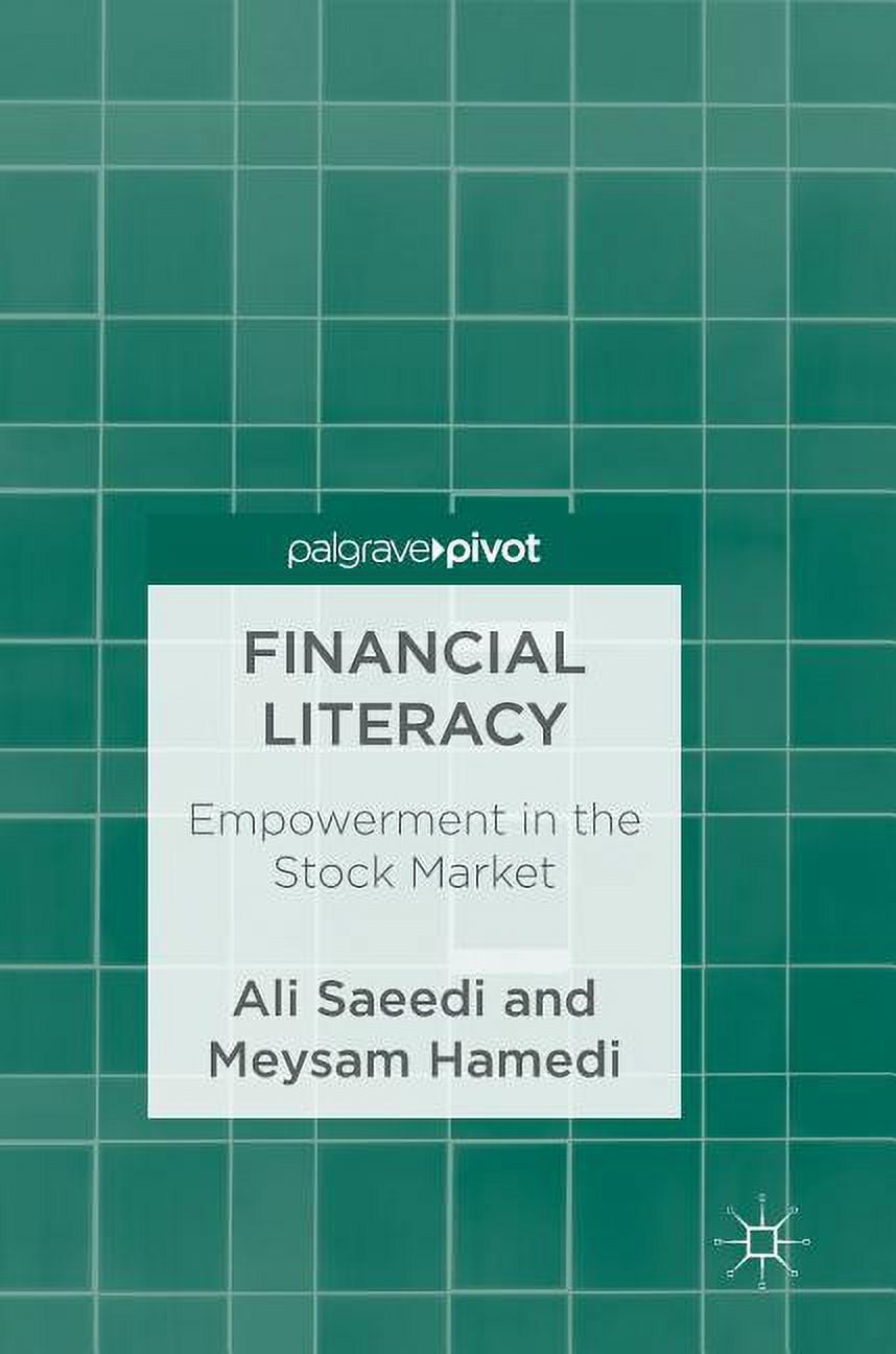 Financial Literacy: Empowerment in the Stock Market, (Hardcover ...