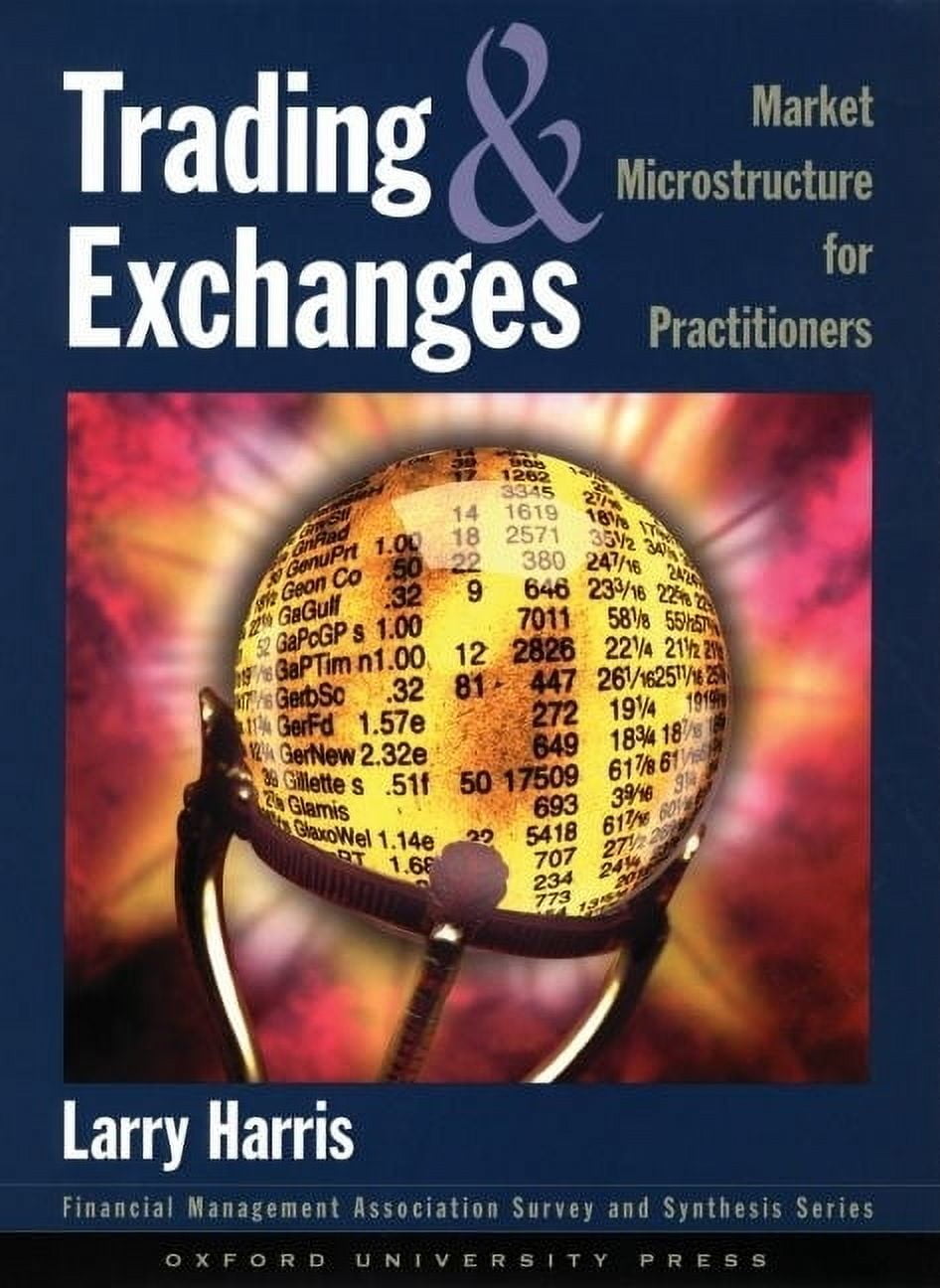 Financial Management Association Survey Trading and Exchanges: Market ...