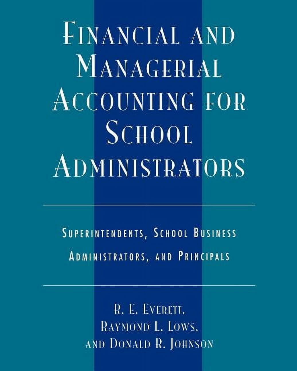 Financial and Managerial Accounting for School Administrators ...