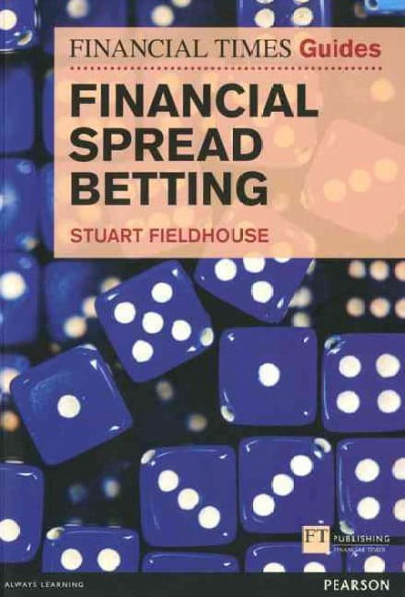 Ft Guide To Financial Spread Betting - Walmart.com