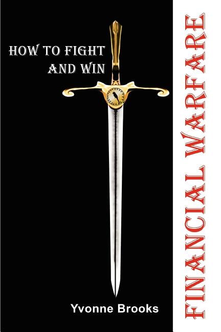 Financial Warfare : How to Fight and Win - Walmart Business Supplies