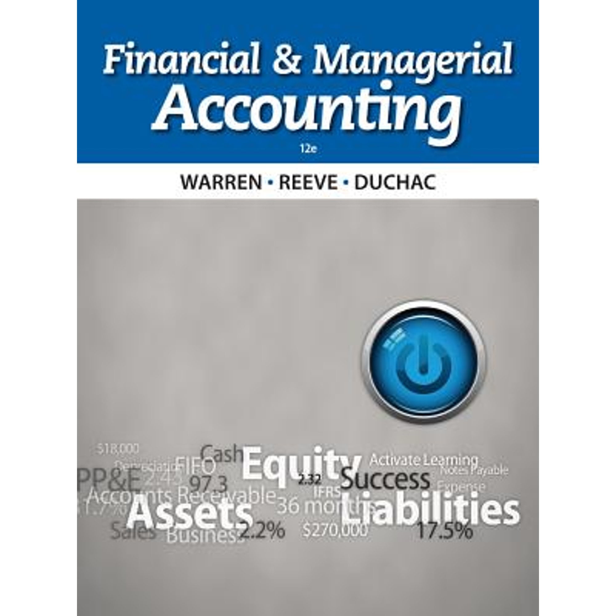 Financial and Managerial Accounting (Hardcover) by Dr. Carl S Warren ...