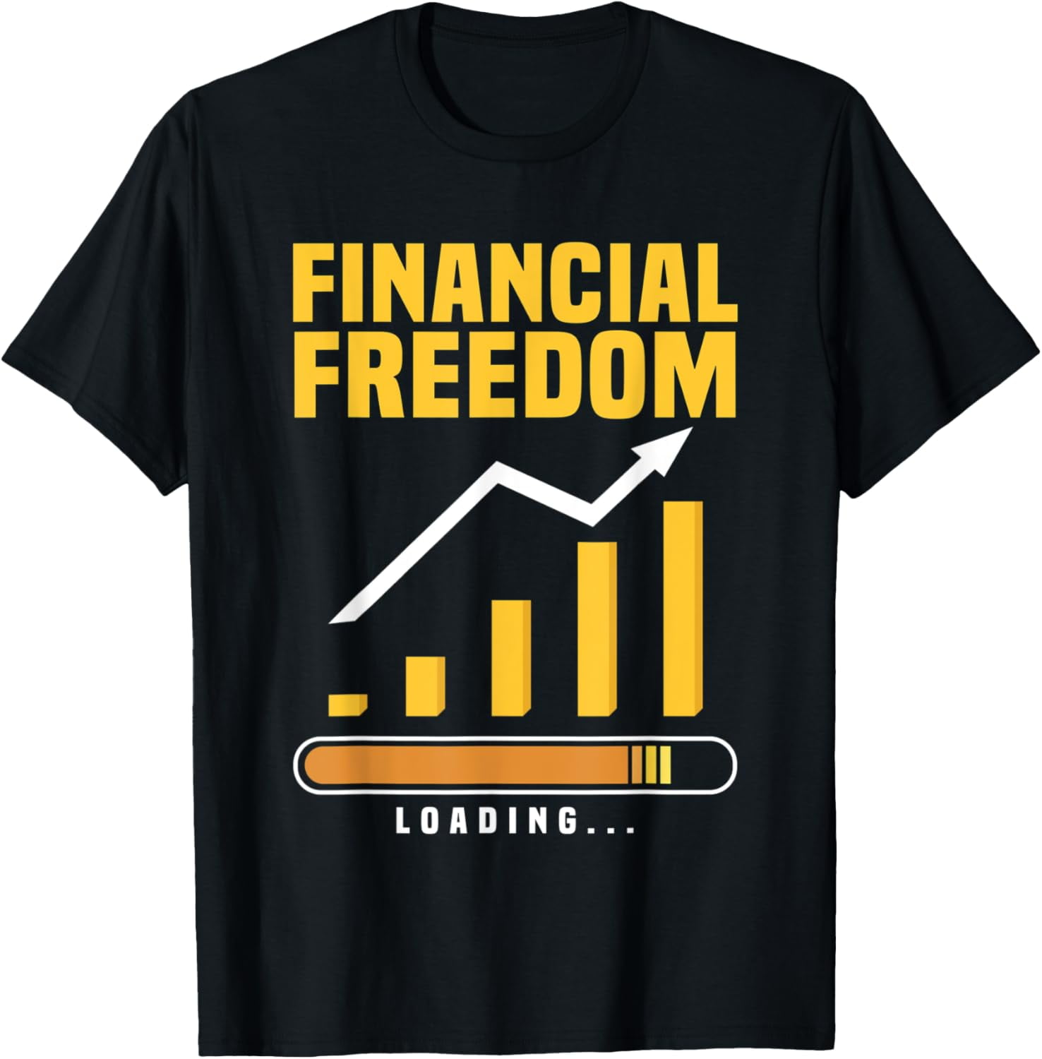 Financial freedom with shares and ETF savings plan T-Shirt - Walmart.com