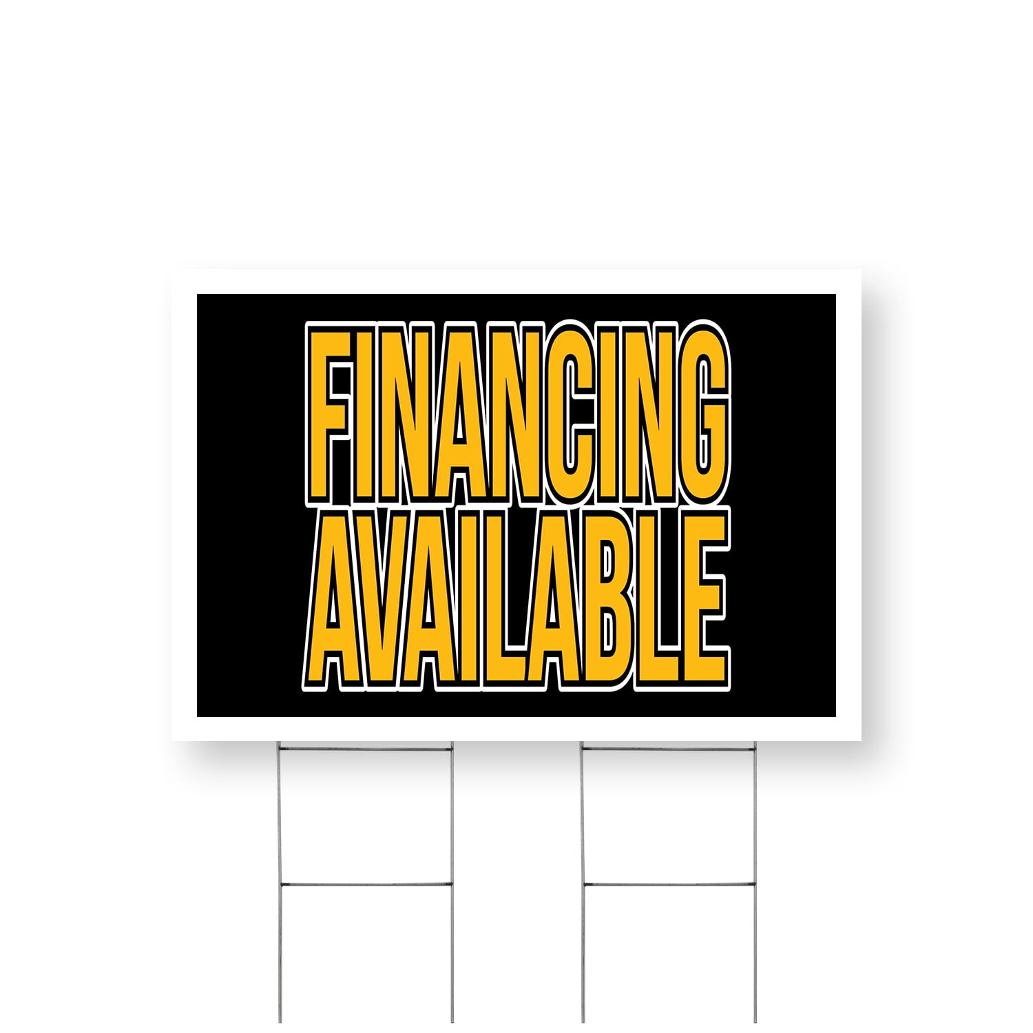 Financing Available Yard Sign 24 Inch x 36 Inch Single Sided ...