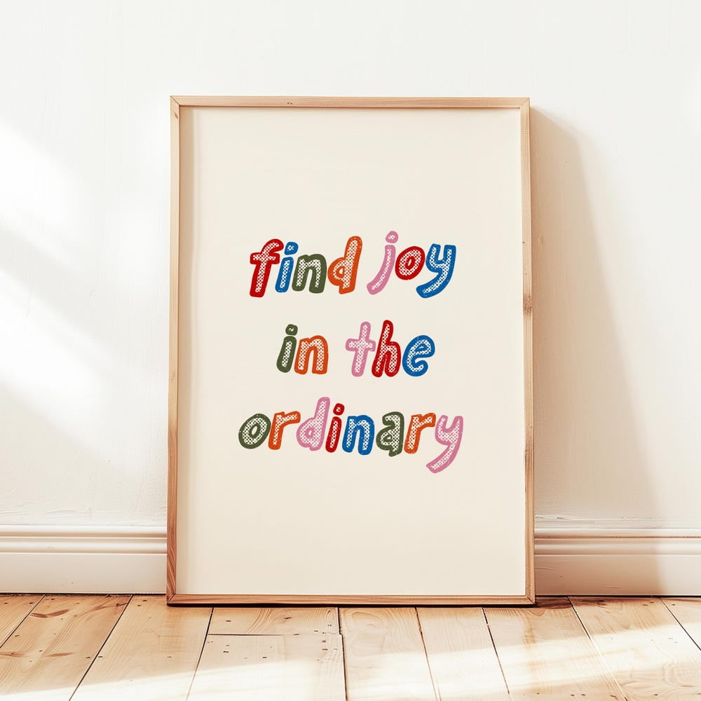 Find Joy In The Ordinary Print, Positive Affirmations Poster, Office ...