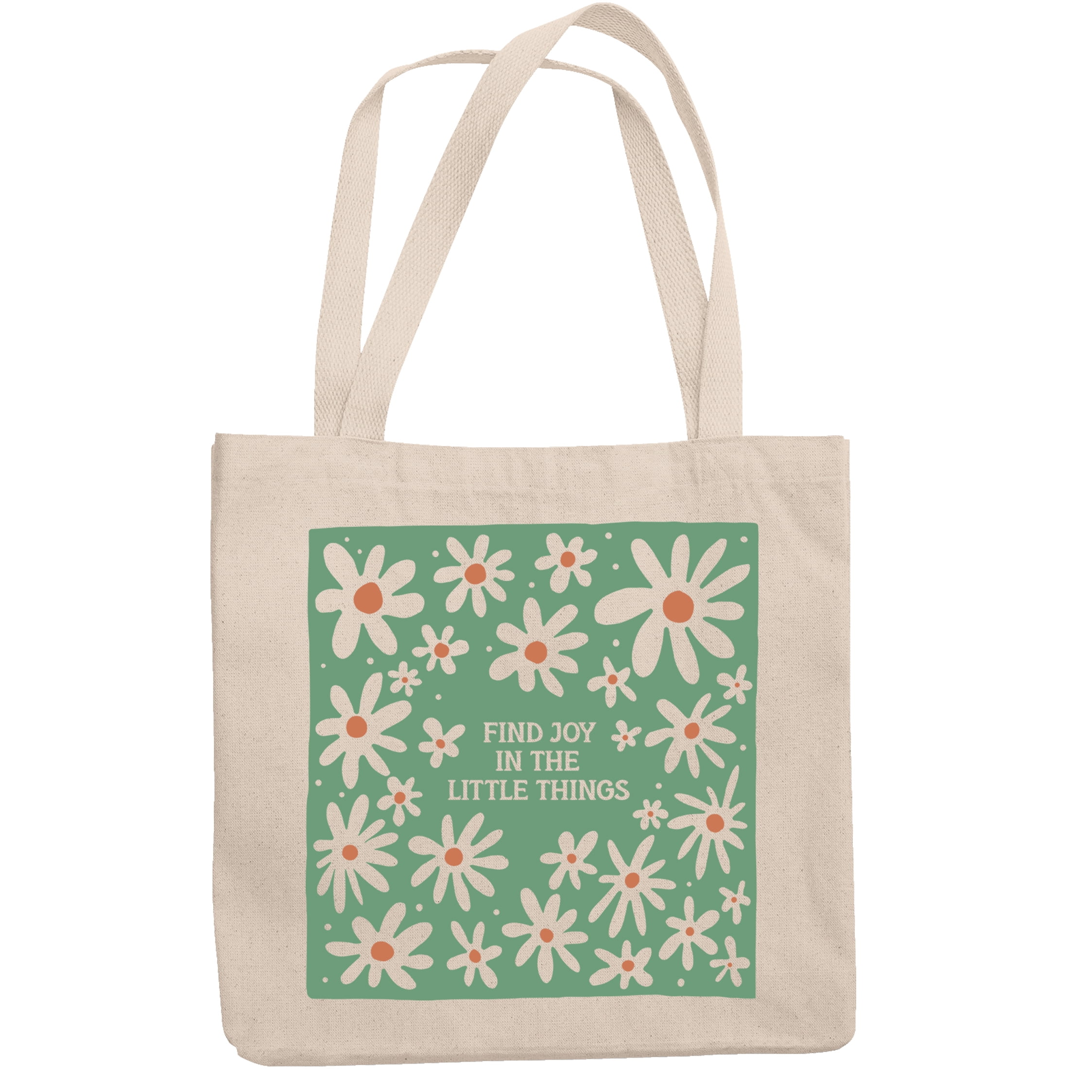 Find Joy in the Little Things, Flowers Art Merch Gift, 12oz Canvas Tote ...