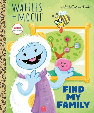 Find My Family Waffles + Mochi Little Golden Book Hardcover Mei ...