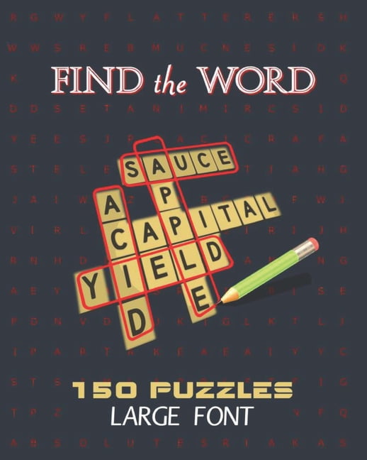 Find The Word 150 Puzzles Large Font: Word Search Fun For Adults ...