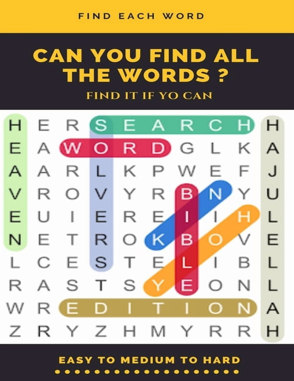 Find Each Word Can You Find All the Words ? Find It If Yo Can Easy to ...
