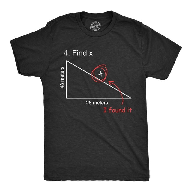 Find X T Shirt Funny Saying Math Teacher Graphic Sarcastic Gift Novelty ...