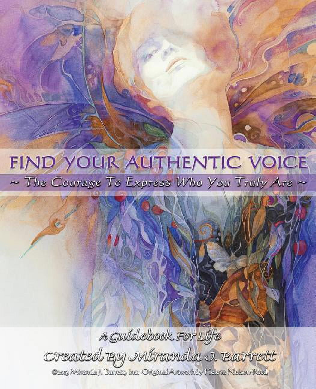 A Woman's Truth: Find Your Authentic Voice: The courage to express who ...