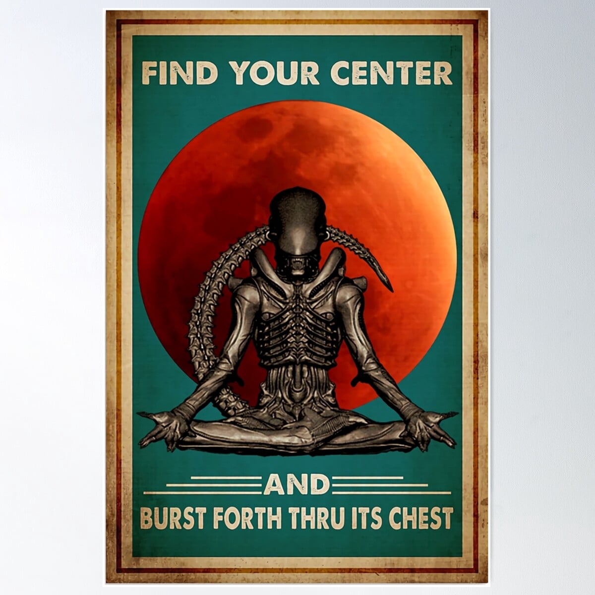 Find Your Center And Burst Forth Thru Chest - Yoga Meditation Poster ...
