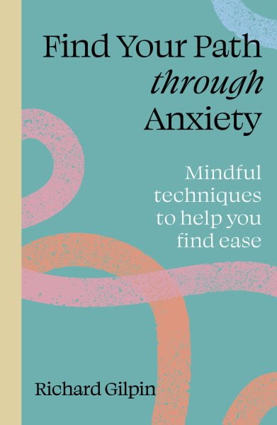 Pre-Owned Find Your Path through Anxiety: Mindful techniques to help you find ease - Walmart.com