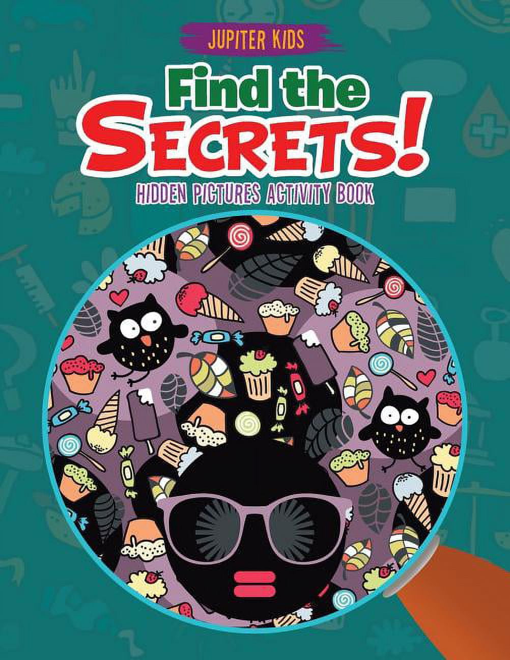 Find the Secrets! Hidden Pictures Activity Book (Paperback) - Walmart.com