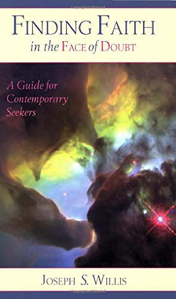 Pre-Owned Finding Faith in the Face of Doubt: A Guide for Contemporary Seekers Paperback ...
