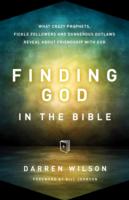 Pre-Owned Finding God in the Bible: What Crazy Prophets, Fickle ...