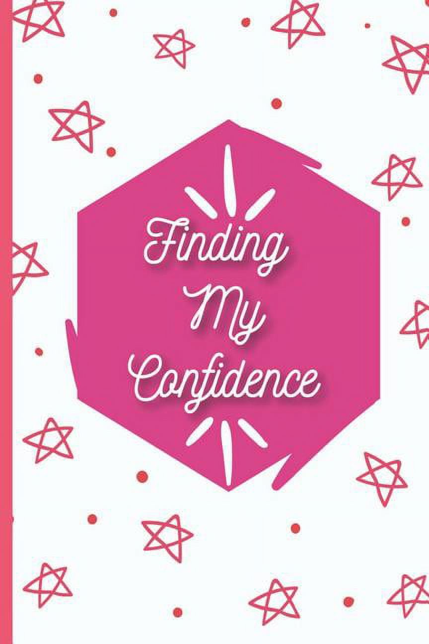 Finding My Confidence: 30-Day Undated Double Page Spread Guided Journal ...