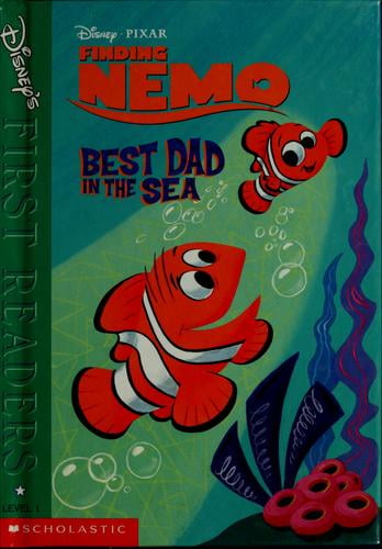 Pre-Owned Finding Nemo Best Dad in the Sea (Disney's Fist Readers ...