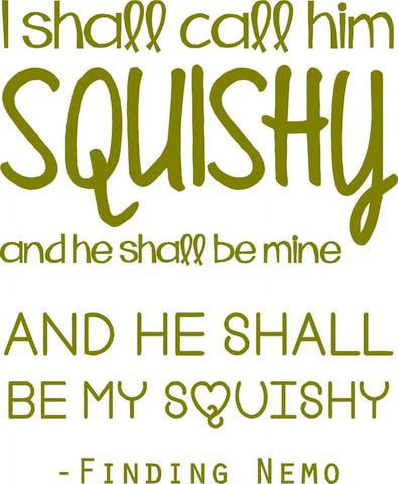 Finding Nemo Movie Quote - Dori Fish Squishy Vinyl Wall Decal / Sticker ...