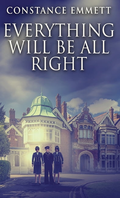 Finding Their Way Home Everything Will Be All Right, Book 2, (Hardcover ...