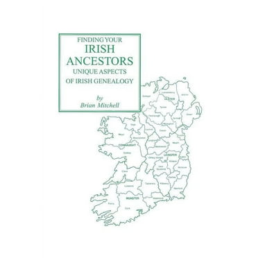 The Family Tree Irish Genealogy Guide: How to Trace Your Ancestors in ...