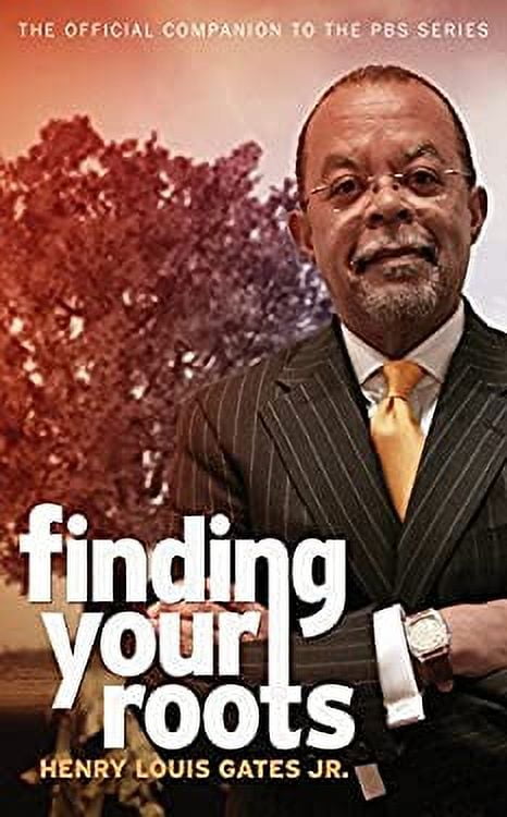Pre-Owned Finding Your Roots: The Official Companion to the PBS Series ...