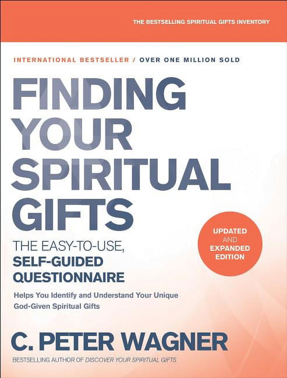 Finding Your Spiritual Gifts Questionnaire: The Easy-To-Use, Self ...