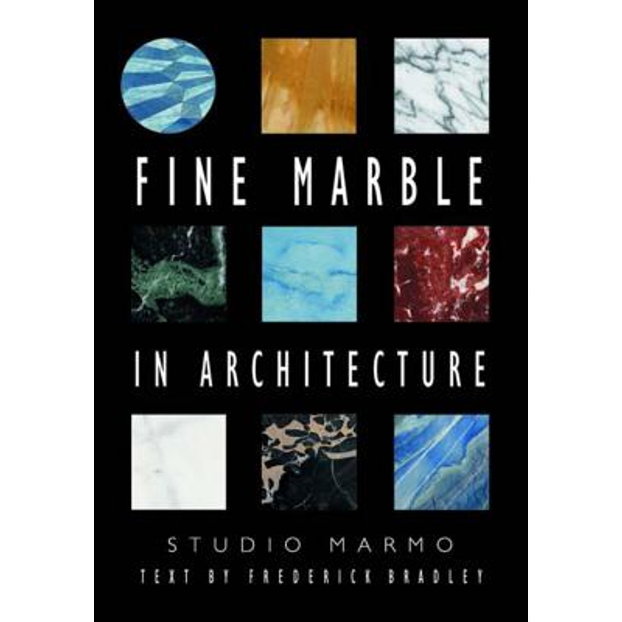 Pre-Owned Fine Marble in Architecture (Hardcover) by Studio Marmo, Frederick Bradley - Walmart.com