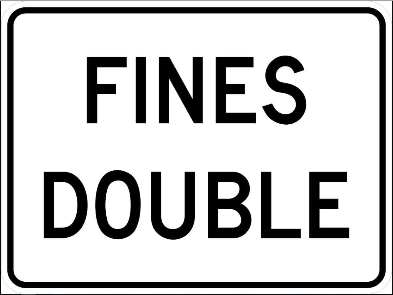 Fines Double (plaque) Sign Regulatory Traffic Signs Metal Sign Tin Sign ...