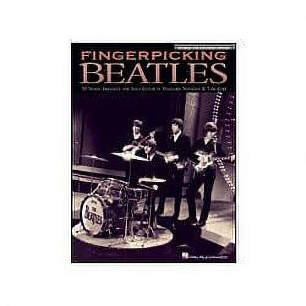 Fingerpicking Beatles Expanded Edition: 30 Songs Arranged for Solo Guitar in Standard Notation ...