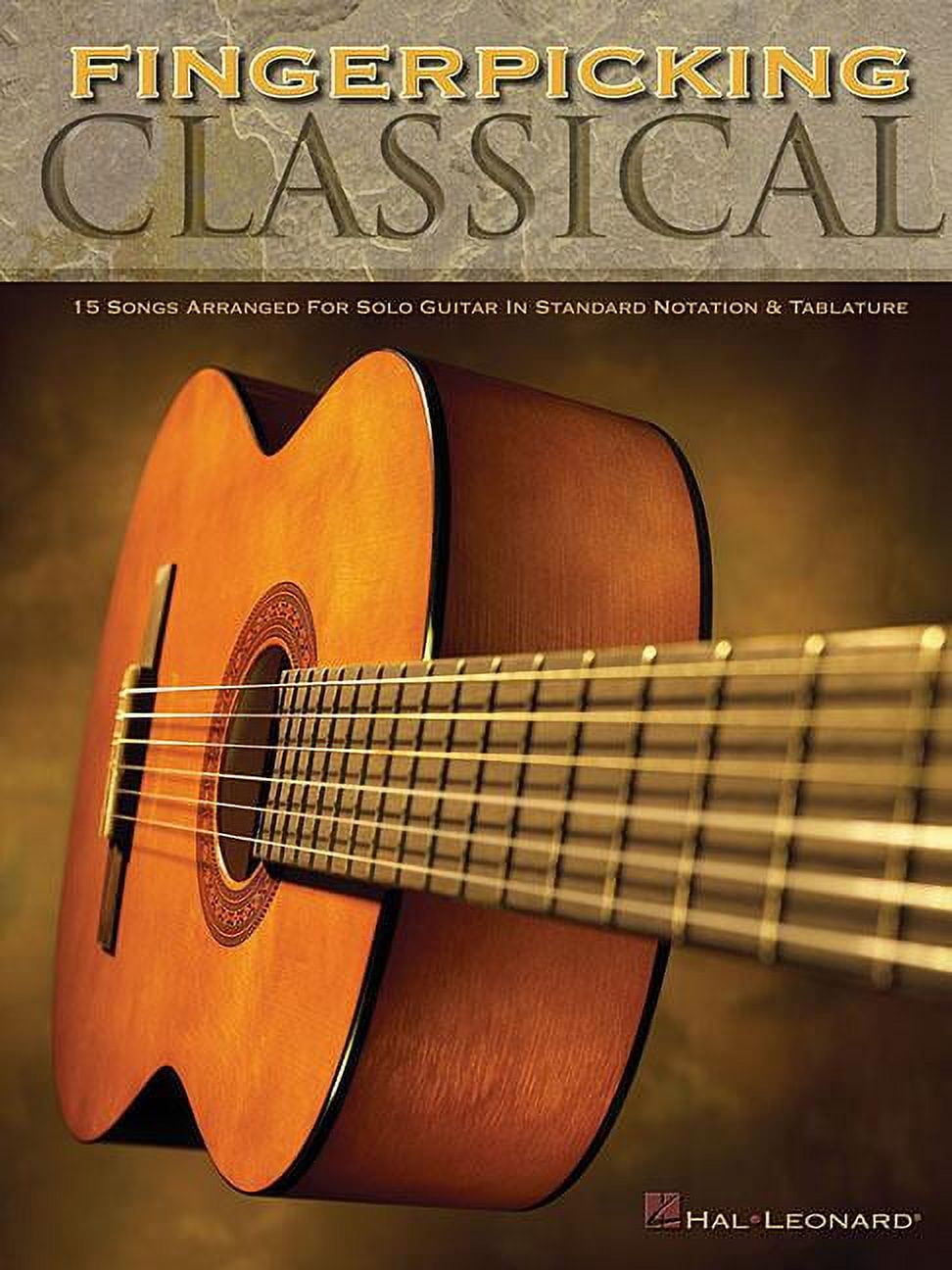 Fingerpicking Classical: 15 Songs Arranged for Solo Guitar in Standard ...