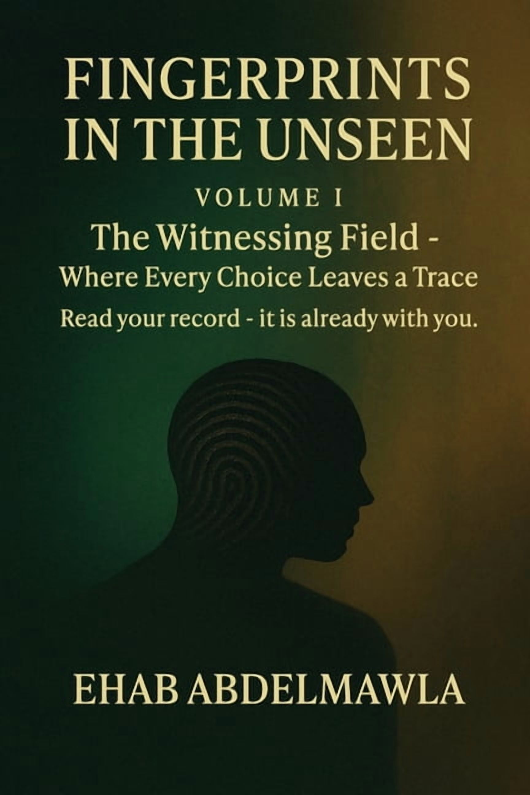 Fingerprints in the Unseen Fingerprints in the Unseen: The Witnessing ...