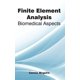Finite Element Analysis: Biomedical Aspects (Hardcover) - Walmart.com