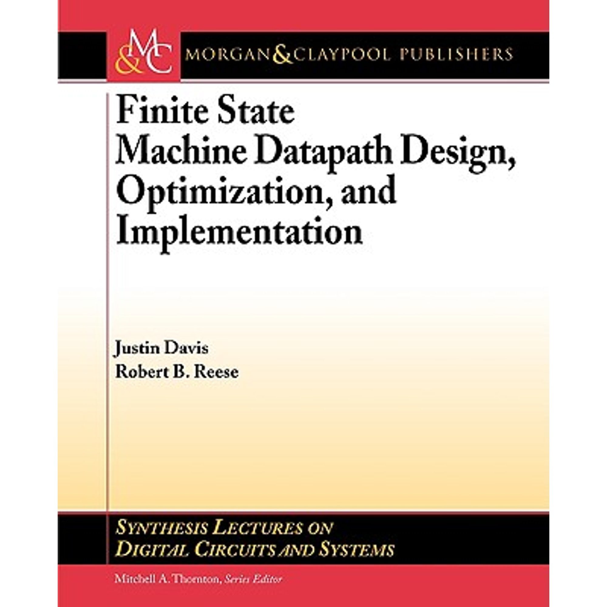 Pre-Owned Finite State Machine Datapath Design, Optimization, and Implementation (Paperback ...