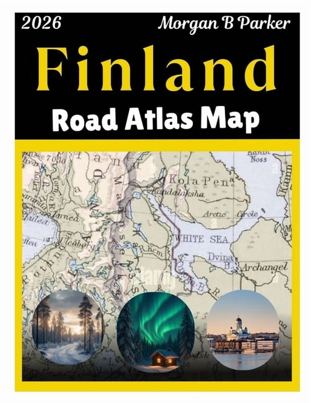 Finland Road Atlas Map 2026: Explore Finland with Clear Large-Print ...