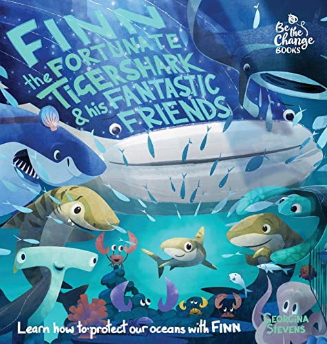Pre-Owned Finn the Fortunate Tiger Shark and His Fantastic Friends ...