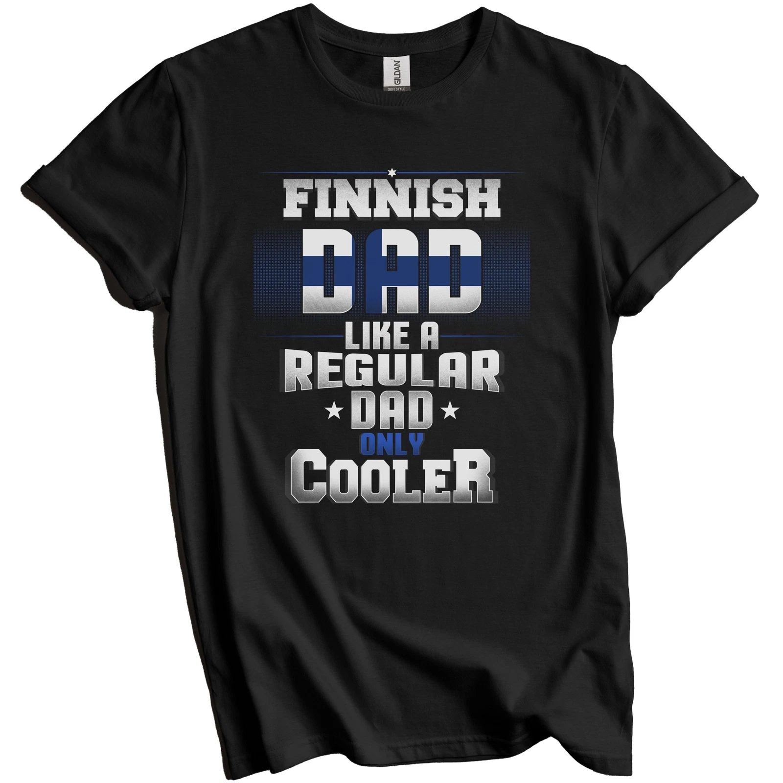 Finnish Dad Like A Regular Dad Only Cooler Shirt Funny Finland Father's ...