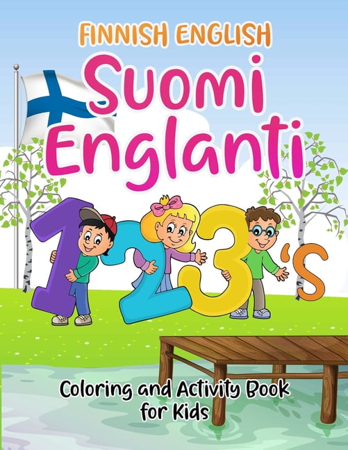 Finnish English Suomi Englanti 123's Coloring and Activity Book For ...